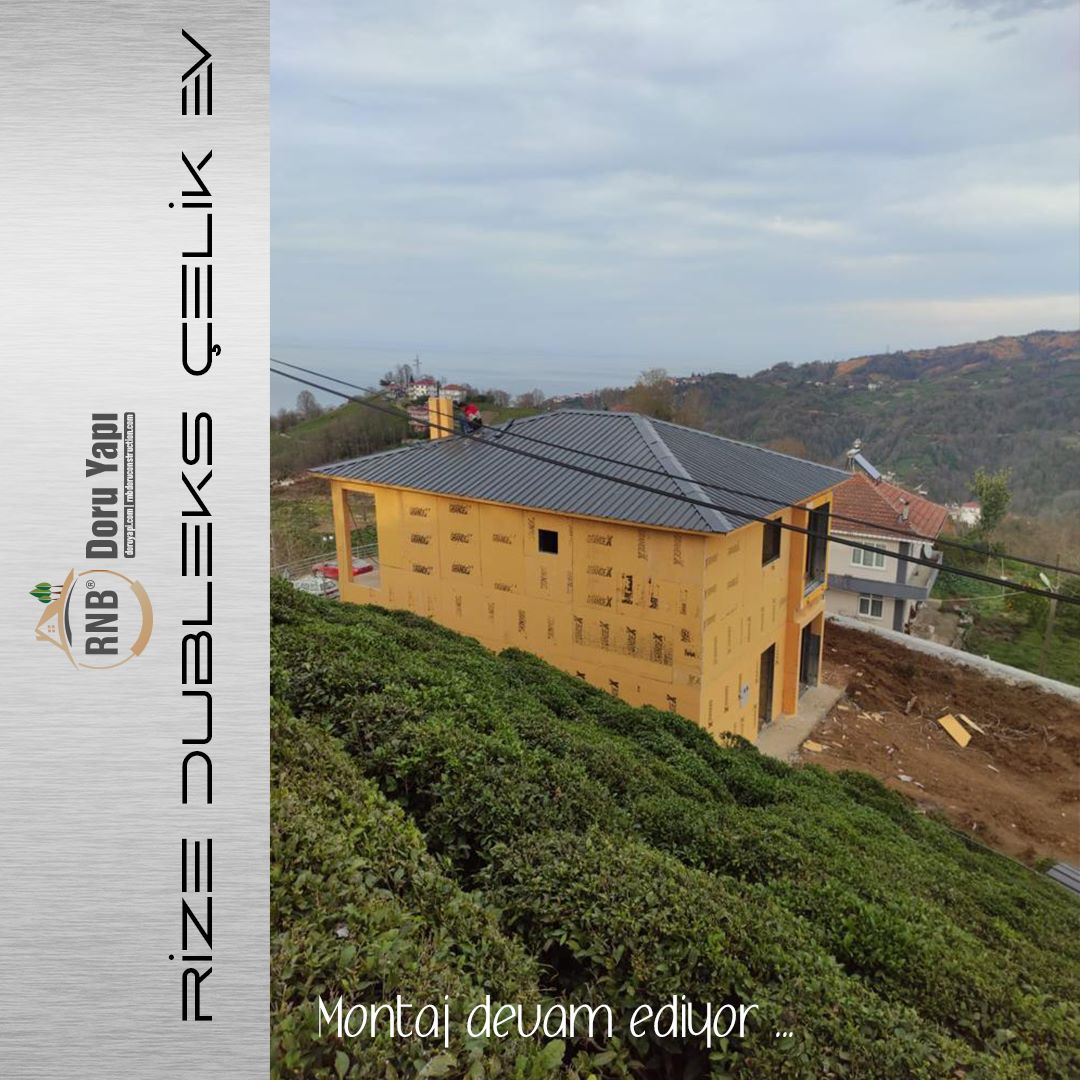 Rize Dublex Steel House - RNB Doru Construction